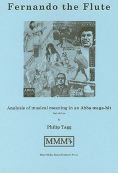 Fernando The Flute – Analysis of musical meaning in an Abba mega-hit ...